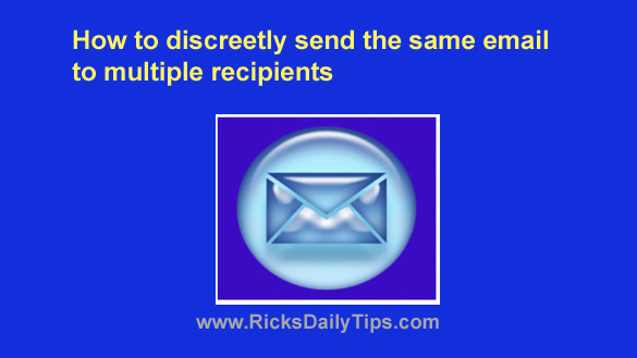 How To Discreetly Send The Same Email To Multiple Recipients