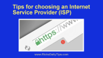 Tips for choosing an Internet Service Provider (ISP)
